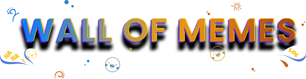 Wall of memes - Colors Tv